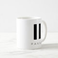 Press Pause Coffee Mug | Zazzle