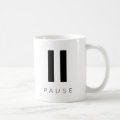 Press Pause Coffee Mug | Zazzle