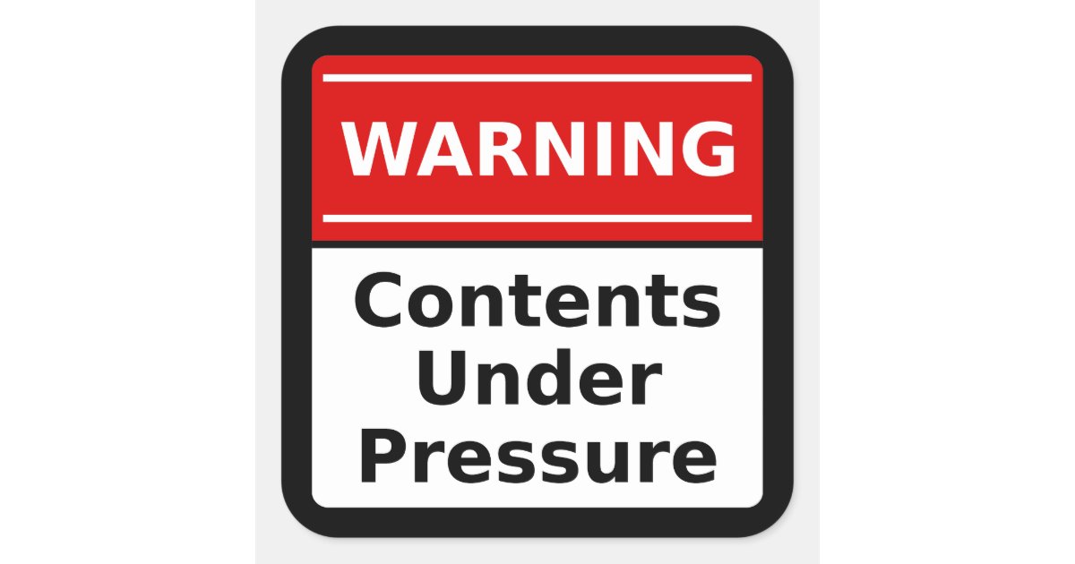 Pressure Warning Sticker | Zazzle