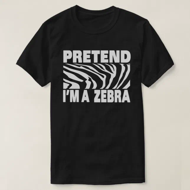 Pretend I'm A Zebra Funny Easy Halloween Costume T-Shirt | Zazzle