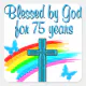 PRETTY BLUE 75TH BIRTHDAY CHRISTIAN DESIGN SQUARE STICKER | Zazzle