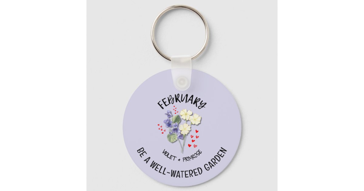 Pretty FEBRUARY Birth Month Flower Birthday Keychain | Zazzle