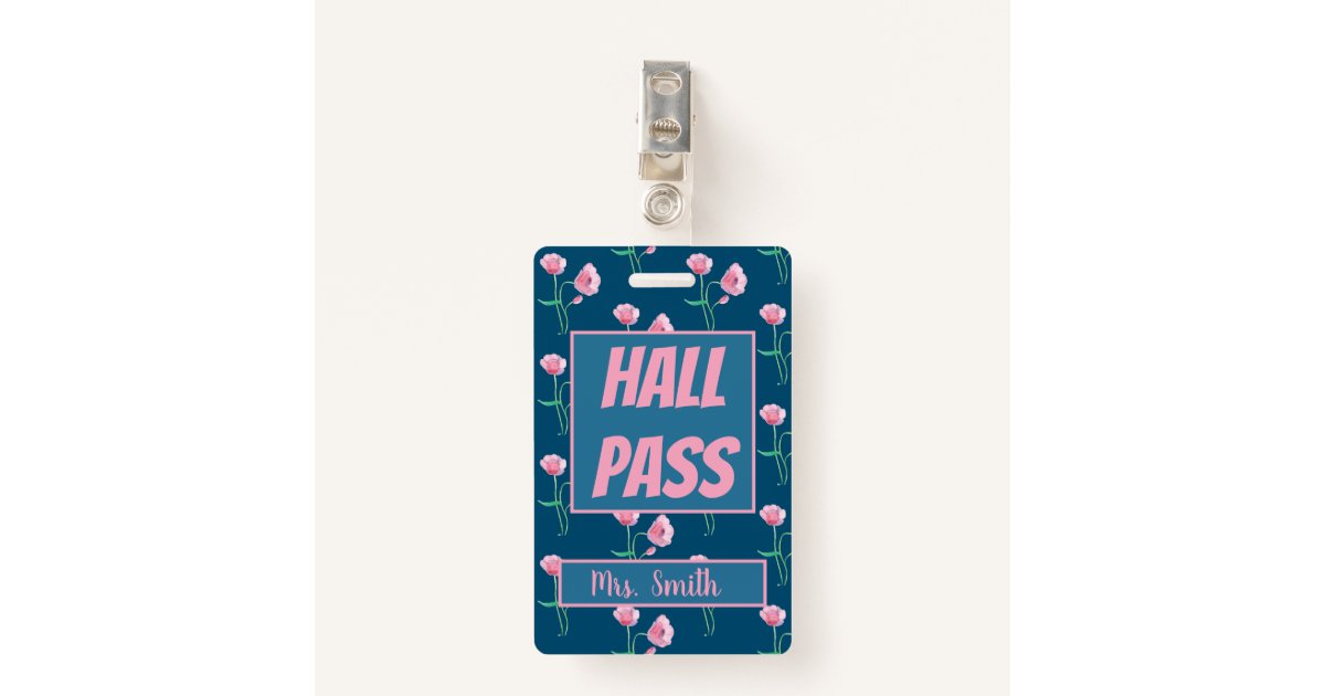 Pretty Floral Hall Pass with Name Badge | Zazzle