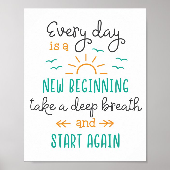 Pretty New Beginnings Typography Motivational Poster | Zazzle