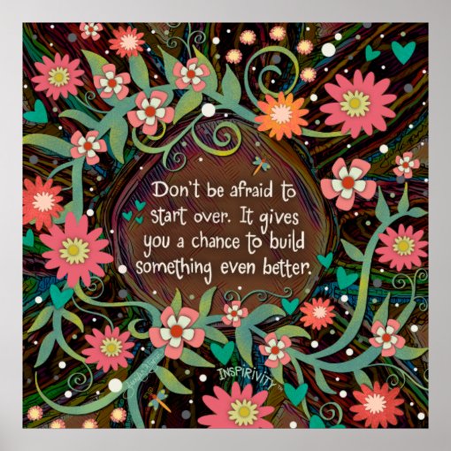 Pretty Pink Floral Inspiring Starting Over Quote Poster | Zazzle