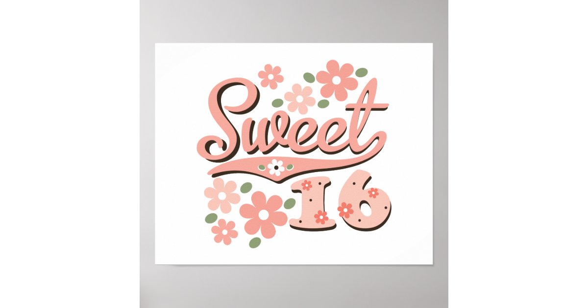 Pretty Pink Sweet 16 Poster Print | Zazzle
