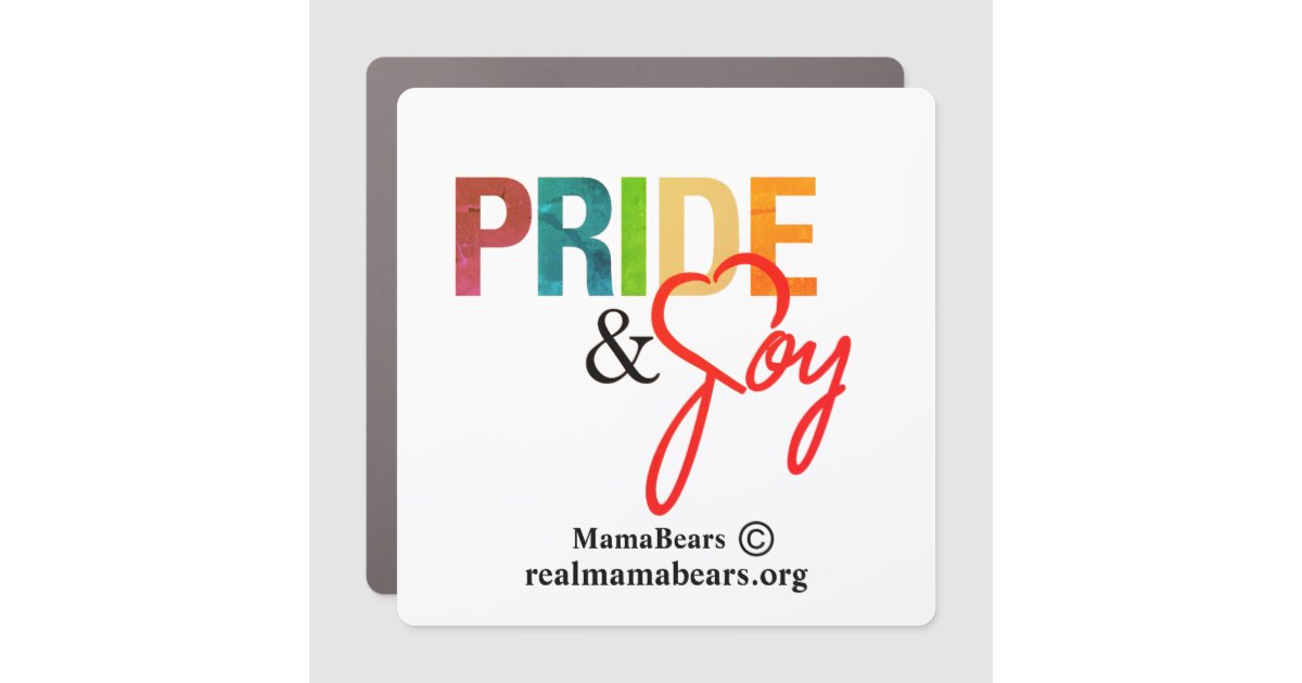 Pride and Joy Car Magnet | Zazzle