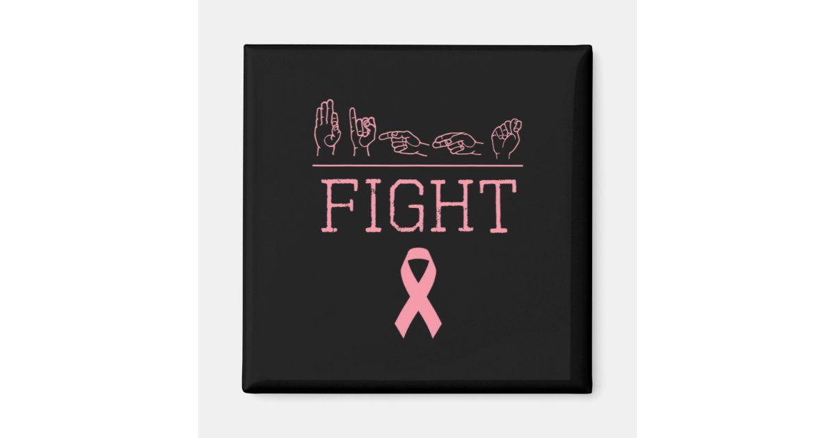 Pride Asl Fight Breast Cancer Awareness Ribbon Gif Magnet | Zazzle
