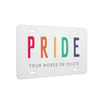 Pride | LGBTQ Gay Modern Rainbow License Plate | Zazzle