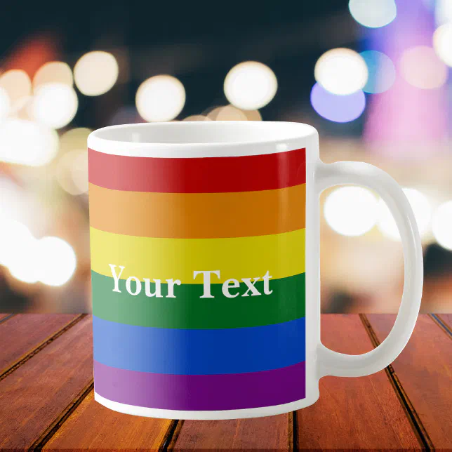Pride LGBTQ+ Rainbow Flag Custom Text Coffee Mug | Zazzle