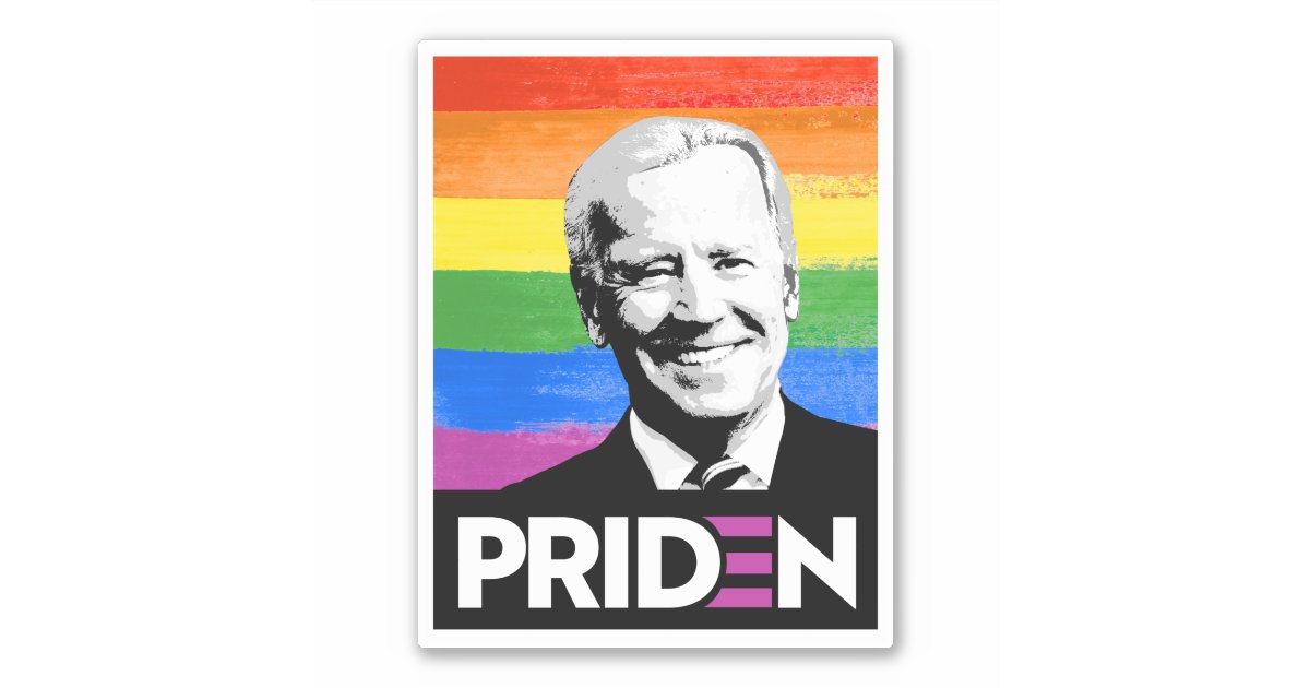 PRIDEN JOE BIDEN STICKER | Zazzle