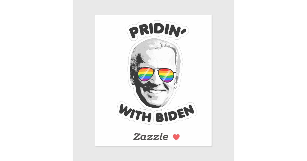 PRIDIN' WITH BIDEN STICKER | Zazzle