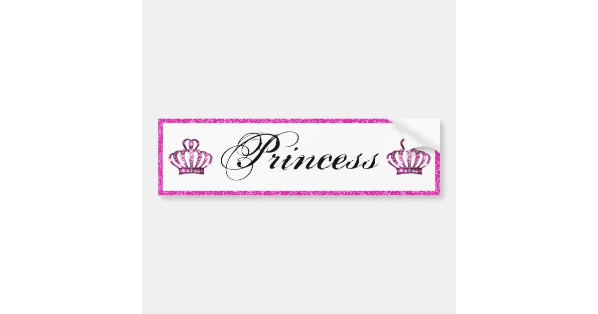 "Princess" bumper sticker | Zazzle