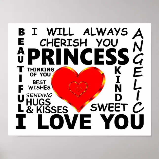 Princess I Love You Poster | Zazzle