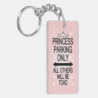 Princess Parking Only Keychain | Zazzle