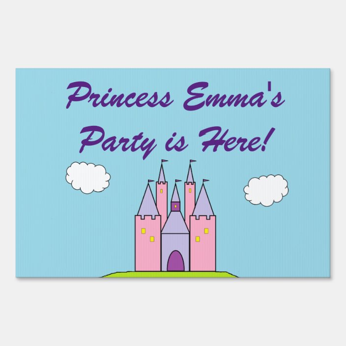 "Princess Party" Personalized Yard Sign | Zazzle.com