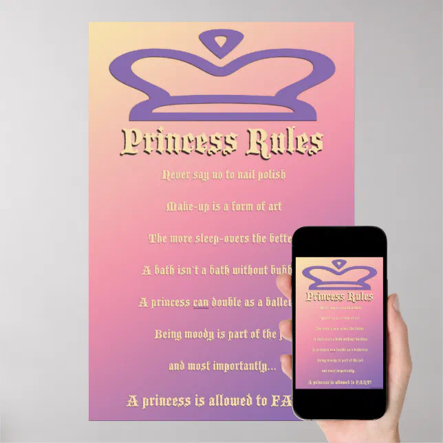 princess rules poster | Zazzle