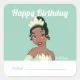 Princess Tiana | A Gift From - Birthday Square Sticker | Zazzle