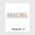 Principal Team Gift For Principal School Principal Sticker | Zazzle