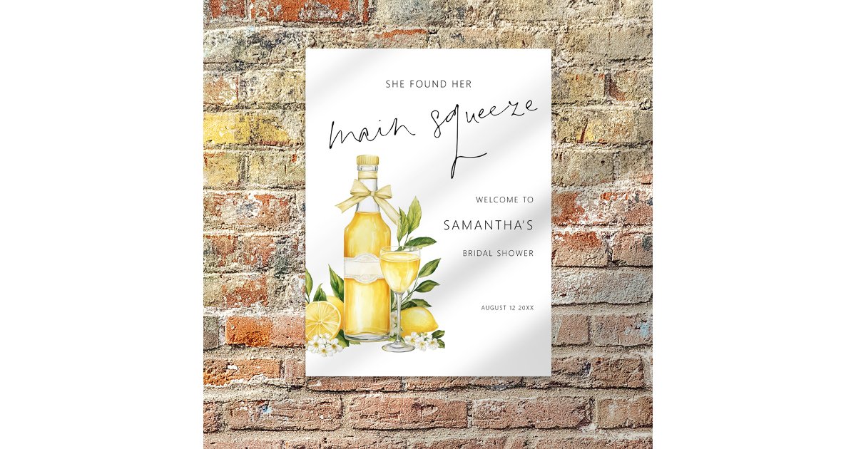 Printable Main Squeeze Lemon Welcome Bridal Shower Poster | Zazzle