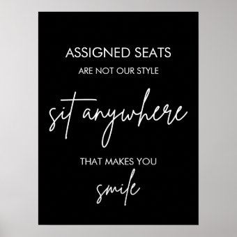 Printable Wedding No Assigned Seats Sign Black | Zazzle