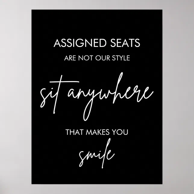 Printable Wedding No Assigned Seats Sign Black | Zazzle