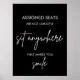 Printable Wedding No Assigned Seats Sign Black | Zazzle