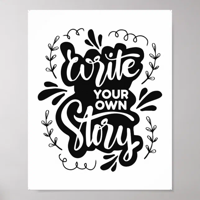 Printable Write Your Own Story, Creative home deco Poster | Zazzle