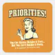 Priorities: You Can Always Retake a Class Square Sticker | Zazzle