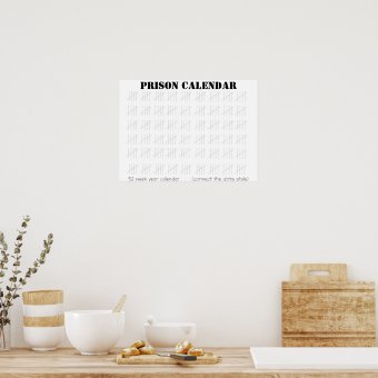 Prison Calendar Poster | Zazzle