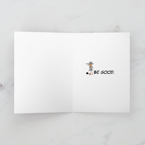 Prison Card: Be good. Card | Zazzle