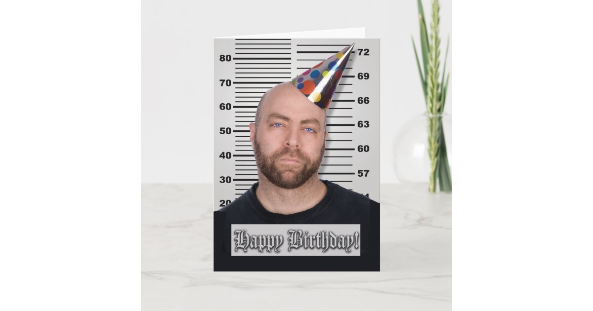 Prison Cards - Inmate B-Day | Zazzle