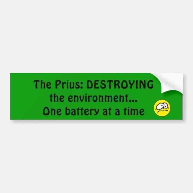 Prius Destroys Environment Bumper Sticker | Zazzle
