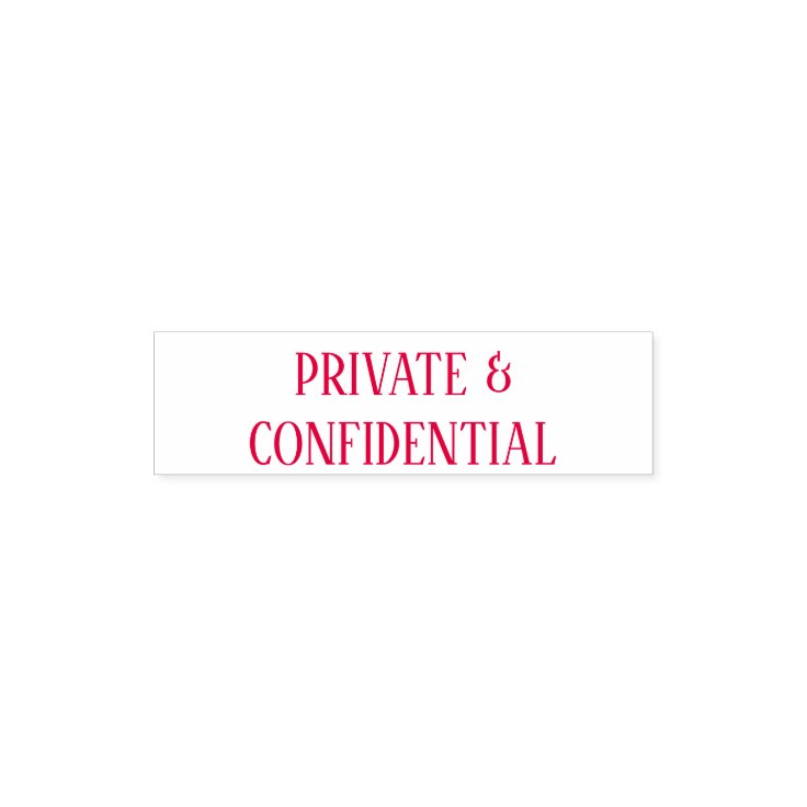 Private and confidential CHOOSE COLOR Self-inking Stamp | Zazzle