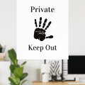 Private Keep Out Poster | Zazzle