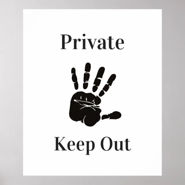 Private Keep Out Poster | Zazzle