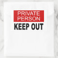 Private Person Keep Out Rectangular Sticker | Zazzle