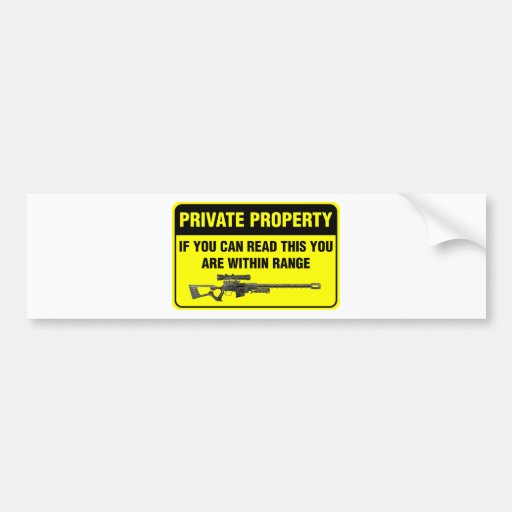 Private Property Car Bumper Sticker | Zazzle