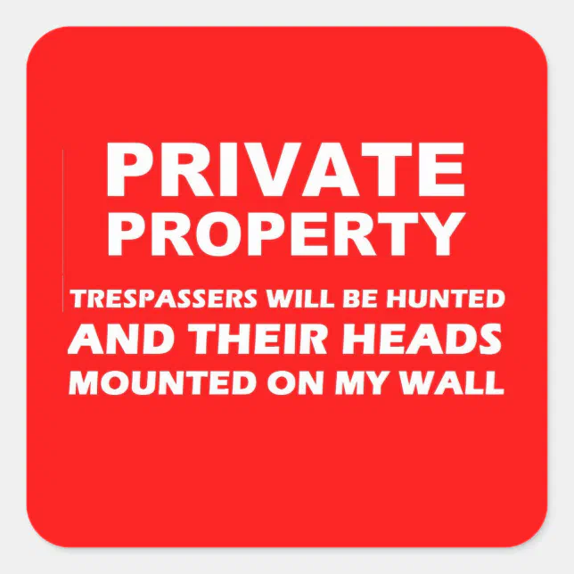 Private Property Sticker | Zazzle