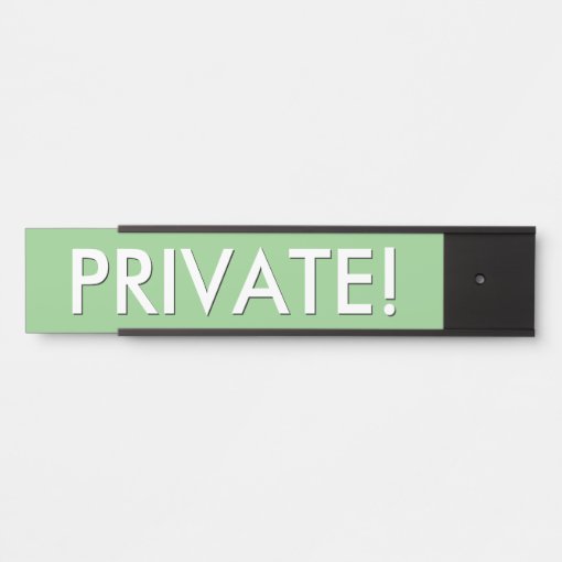 "PRIVATE!" Sign | Zazzle