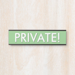 "PRIVATE!" Sign | Zazzle