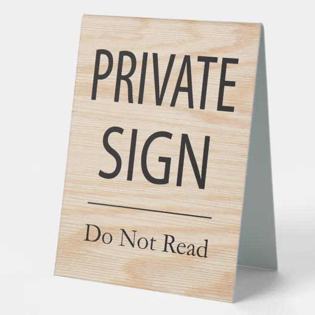 Private Sign Do Not Read | Zazzle