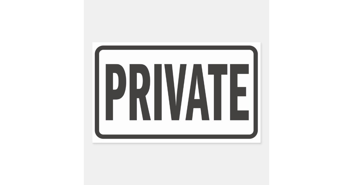 Private sign for office rectangular sticker | Zazzle