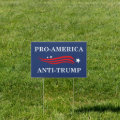 Pro-America Anti-Trump Yard Sign | Zazzle