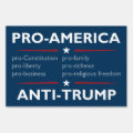 "Pro-America, Anti-Trump" yard sign | Zazzle
