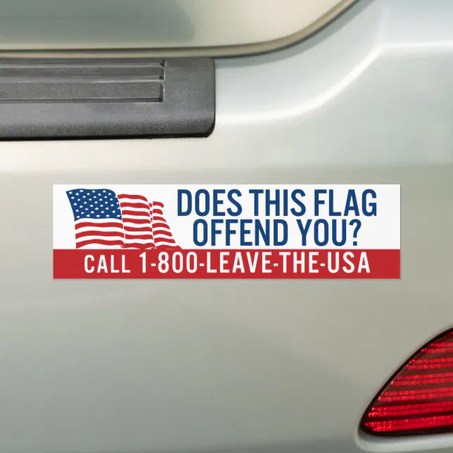 Pro-America Does This Flag Offend You Bumper Sticker | Zazzle