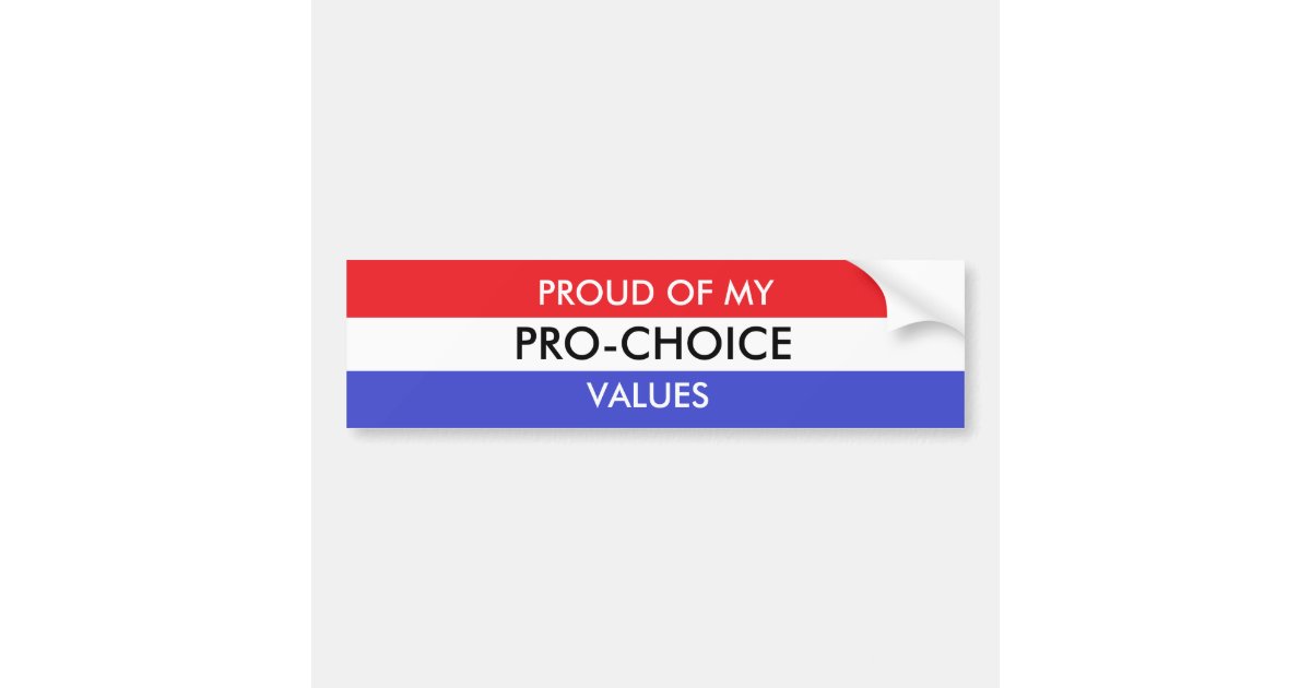 Pro-Choice Bumper Sticker | Zazzle
