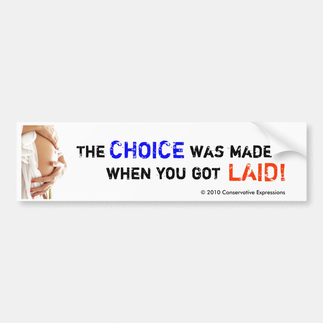 Pro-Choice! Bumper Sticker | Zazzle