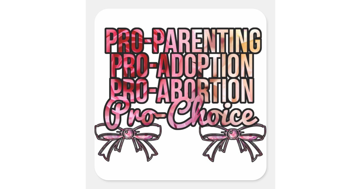 Pro Choice Stickers! Square Sticker | Zazzle