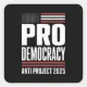 Pro Democracy Anti Project 2025 Trump 2025 Square Sticker | Zazzle